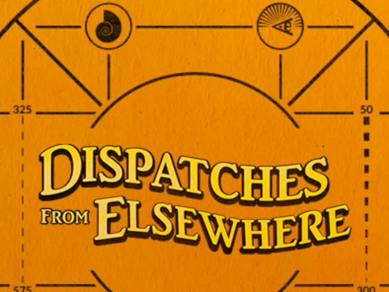 Dispatches From Elsewhere | EDGE United States